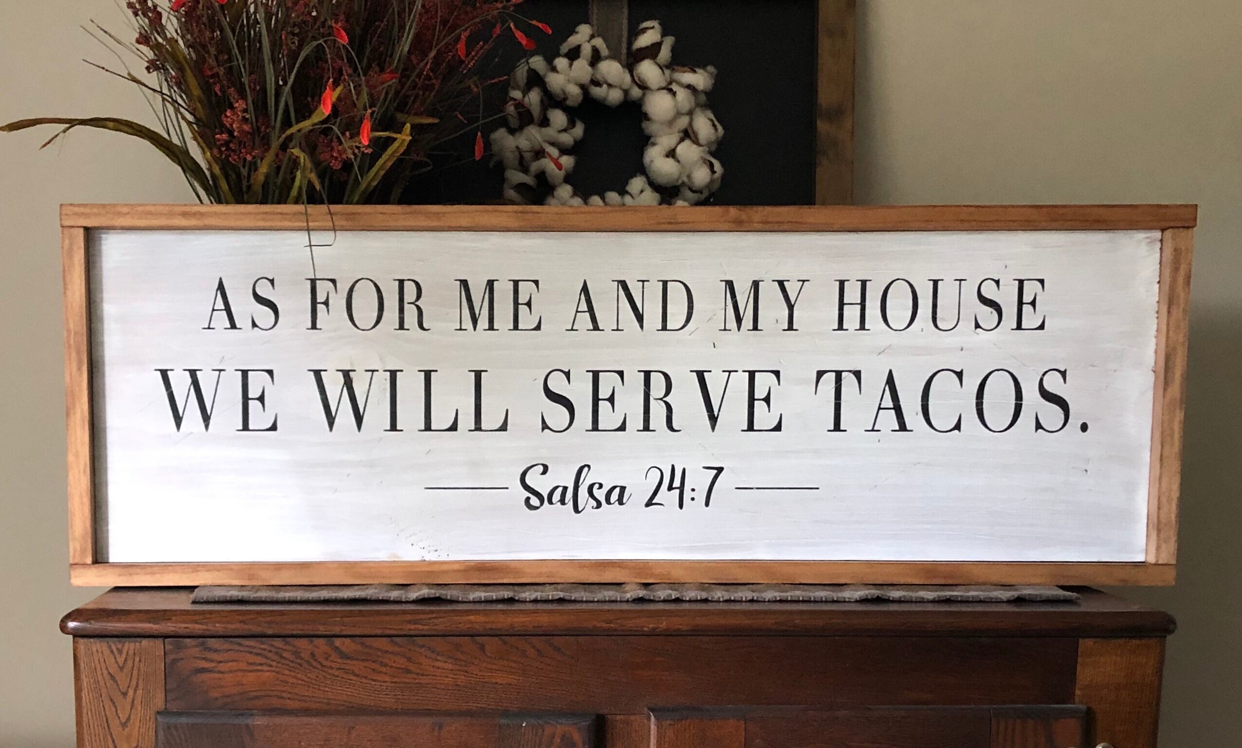 As for Me and My House- We Serve Tacos | Large Sign - Etsy