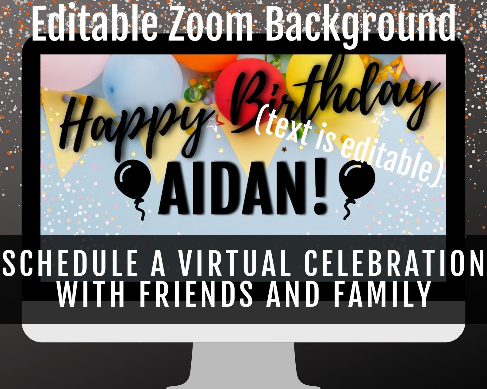 Editable Zoom Background for Celebrations, Virtual Birthday Party ...