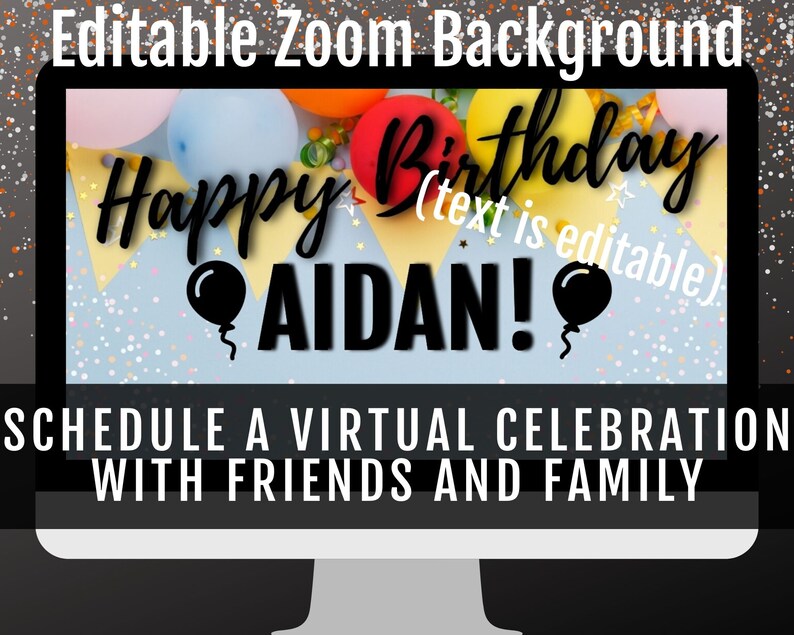 Editable Zoom Background for Celebrations, Virtual Birthday Party ...