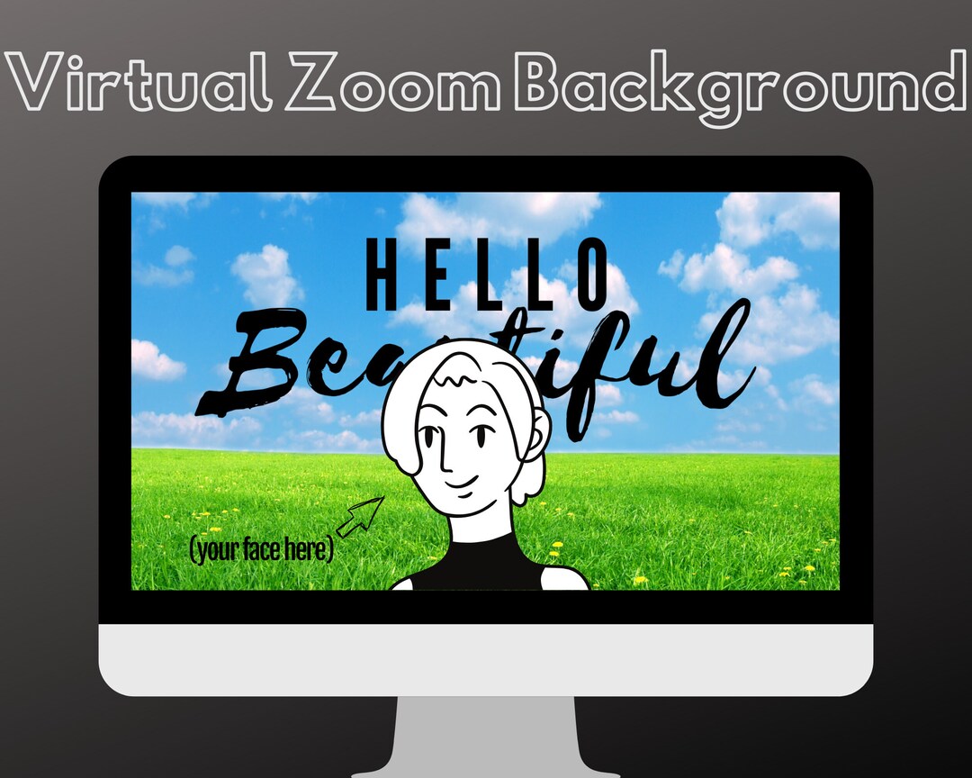 Hello Beautiful Virtual Background for Zoom Video Conferencing - Etsy