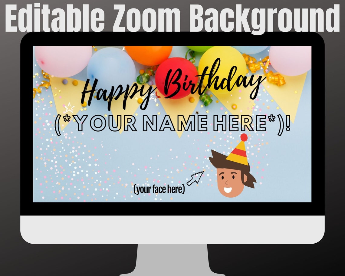 Editable Zoom Background for Celebrations, Virtual Birthday Party ...