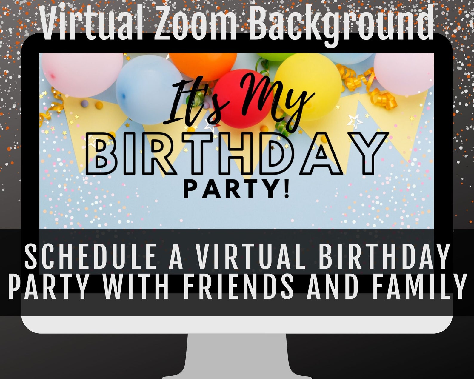 It's My Birthday Party Virtual Background Decorations for Zoom Birthday ...
