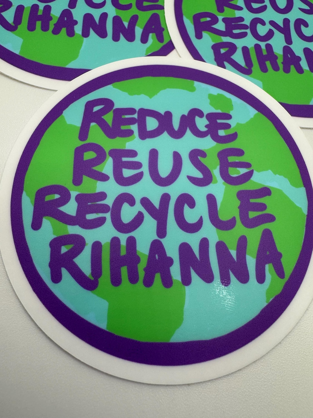 Reduce Reuse Recycle Rihanna Broad City Sticker Waterproof Matte Vinyl ...