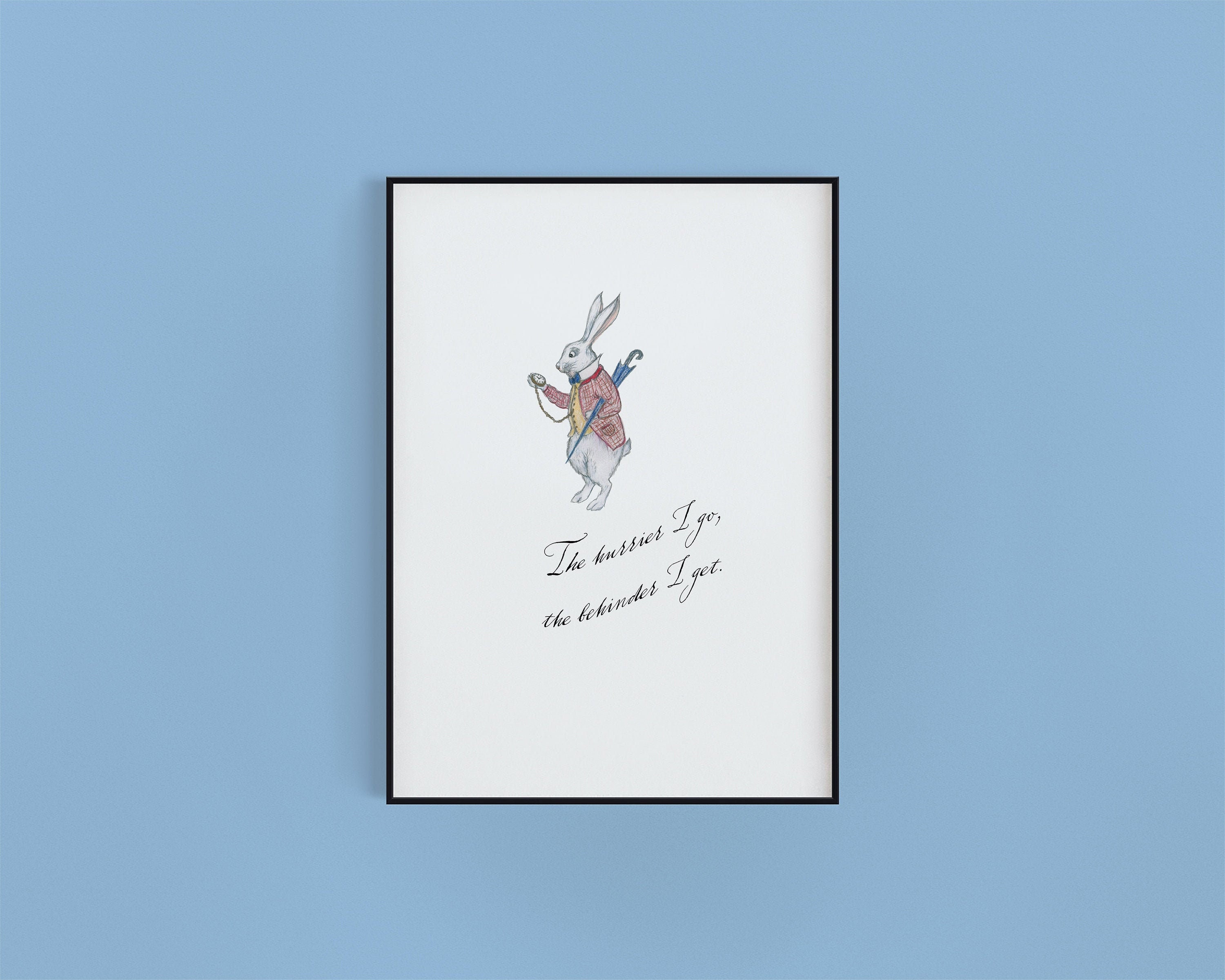 White Rabbit Alice in Wonderland Quote Print, Literary Quotes, Nursery ...
