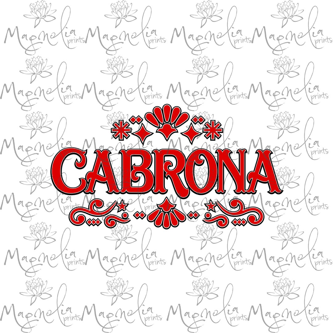 Digital File / Cabrona / Spanish / Printable File / Download File / PNG ...