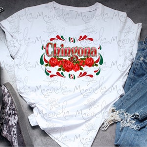 Digital File / Chingona Mexican Flag Spanish Design / Digital / Design ...