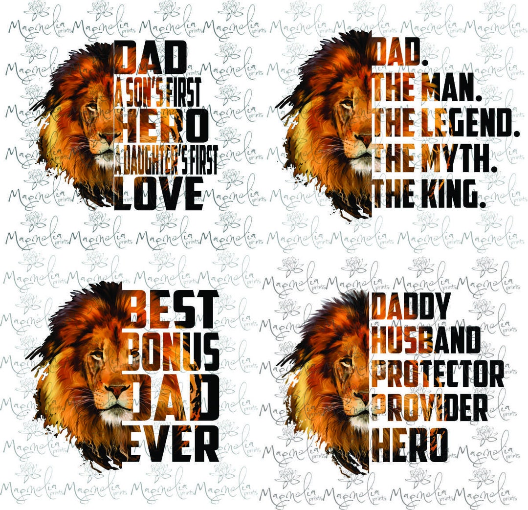 Digital File / Bundle 4 Father Day Files, Lion Dad the Man the Legend ...
