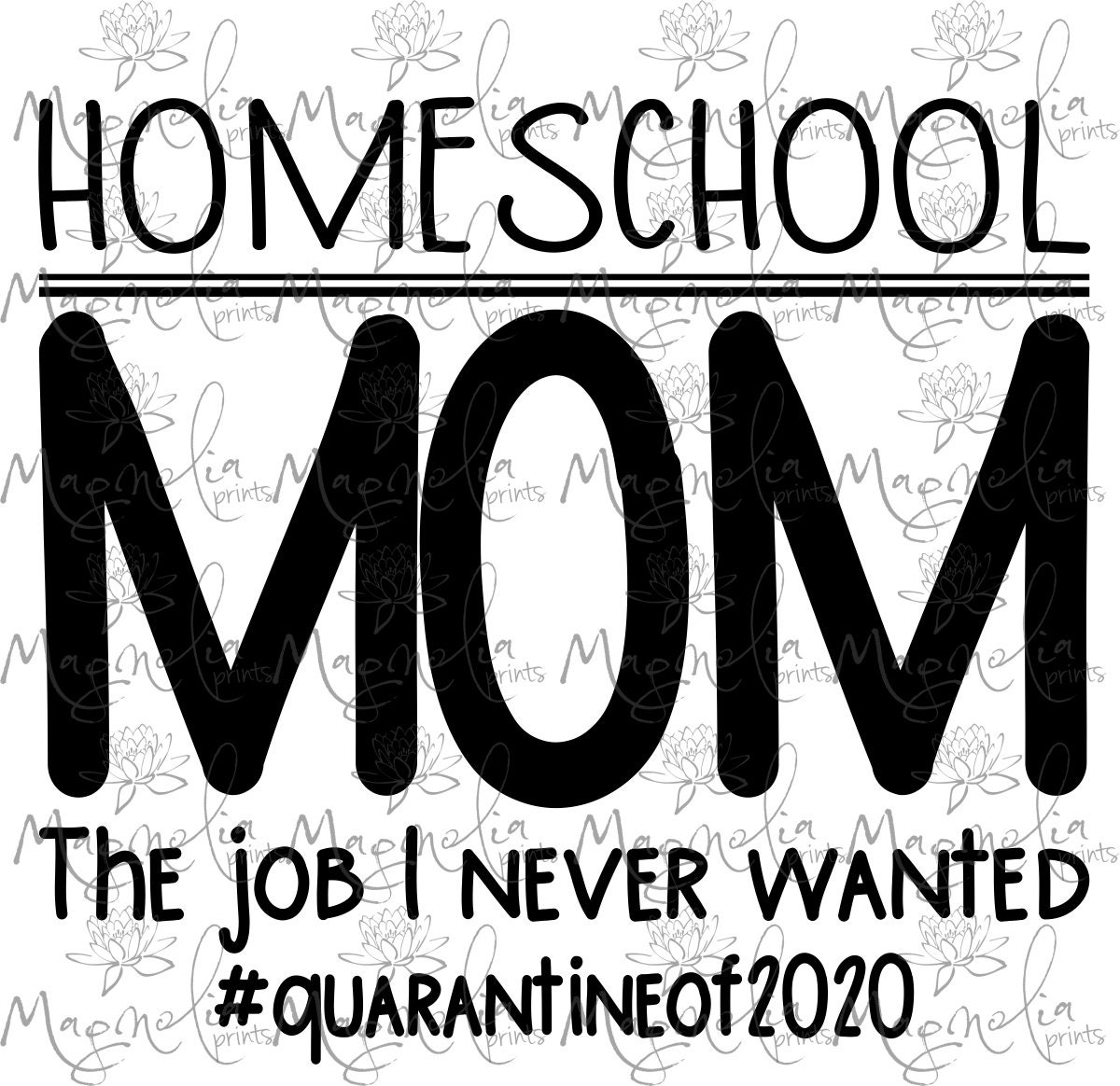 Digital file / Homeschool mom quarantine of 2020 svg and png / | Etsy