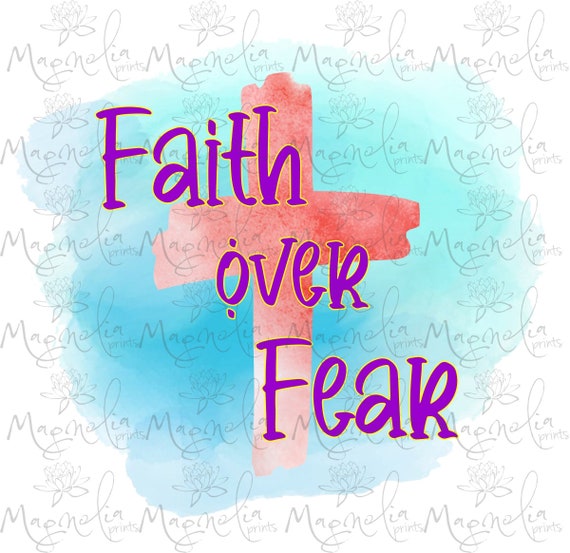 Faith Over Fear Cross / Digital Design Art for Instant | Etsy