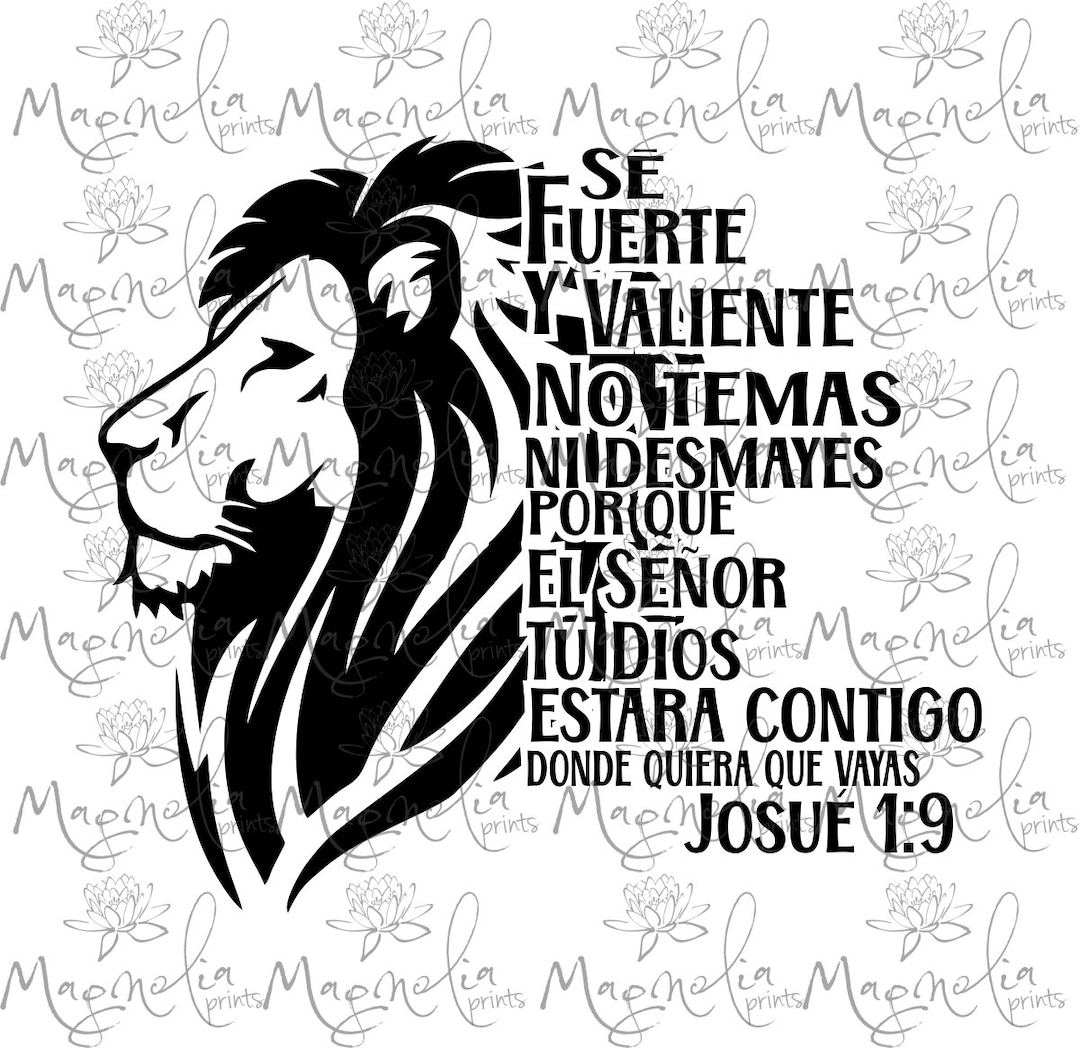 Lion Se Fuerte Valiente No Temas / Christian Png Svg Pdf / Watercolor ...