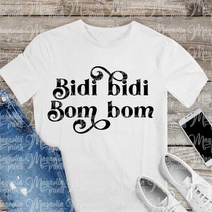 Bidi Bidi Bom Bom / Png / Svg/ Digital Art File to Download - Etsy