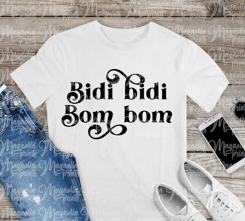 Bidi Bidi Bom Bom / Png / Svg/ Digital Art File to Download - Etsy