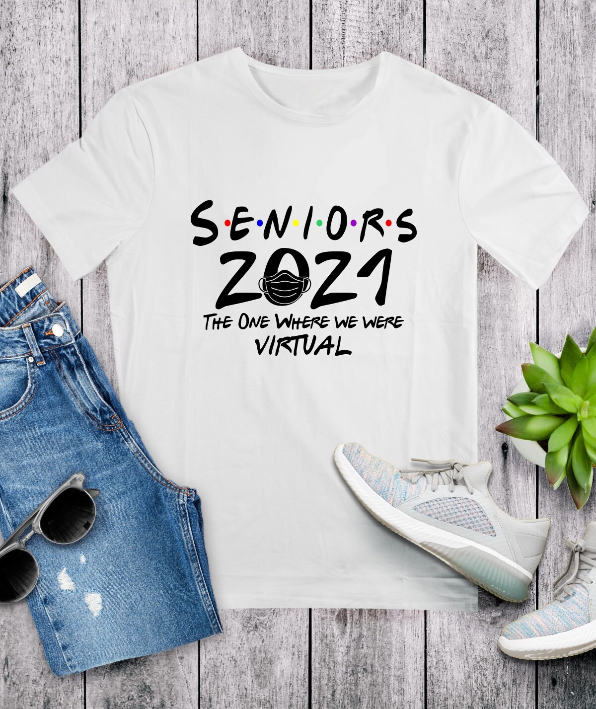 Seniors 2021 / Friends / Quarantined / Png and Svg File Ready to ...