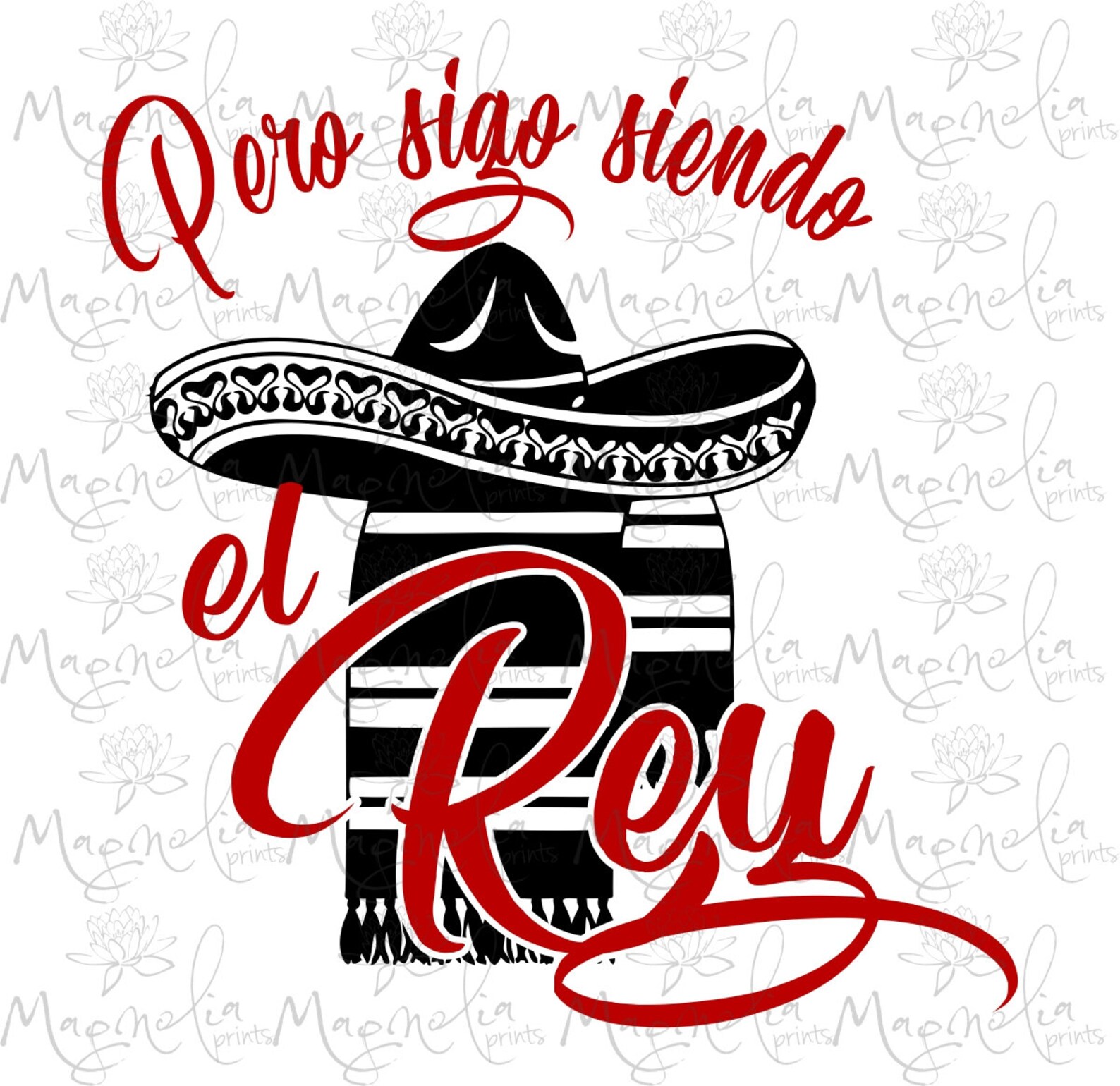 Pero Sigo Siendo El Rey / Digital / Design File Download SVG - Etsy