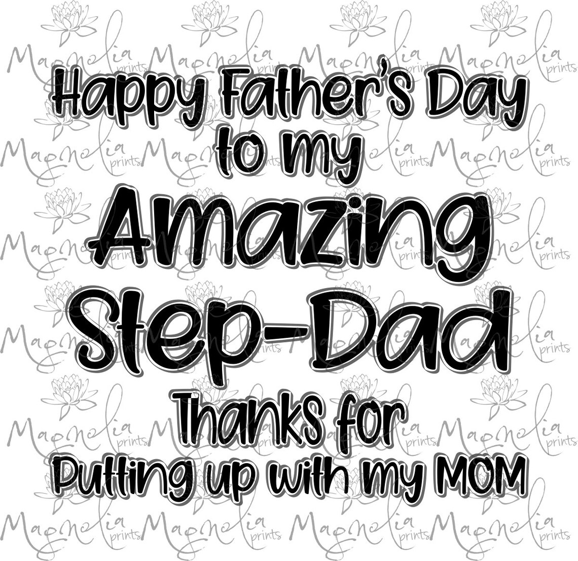 Happy Fathers Day 2 Versions Step Dad / Digital / Design File Download ...
