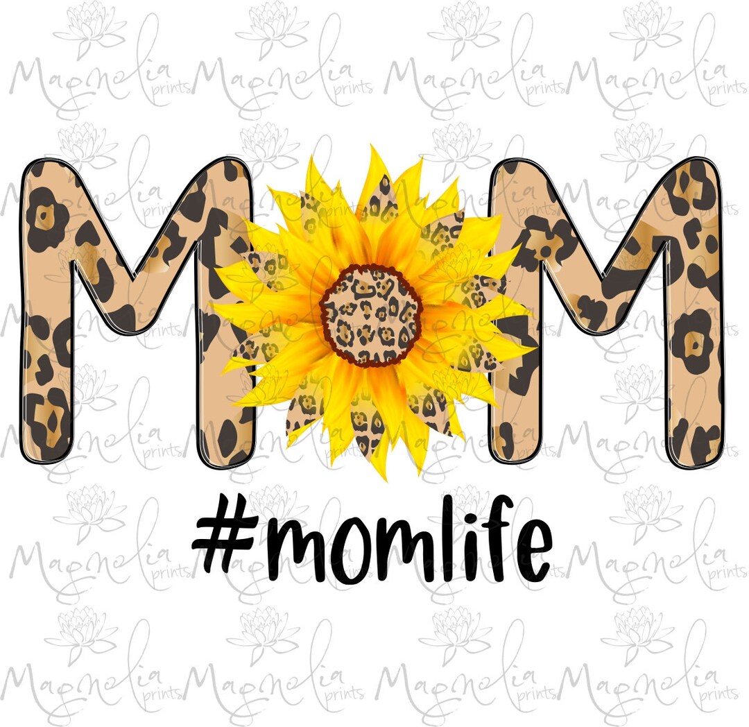 Digital File / Mom Sunflower Animal Print Svg and Png / Printable File ...