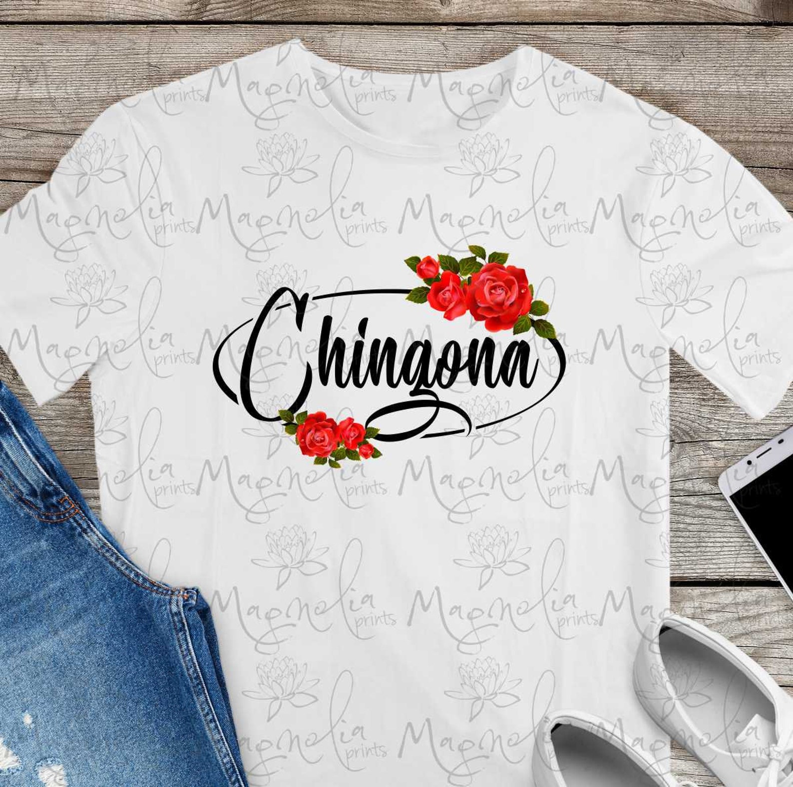 Chingona With Roses / Png / Printable File / Download File / - Etsy