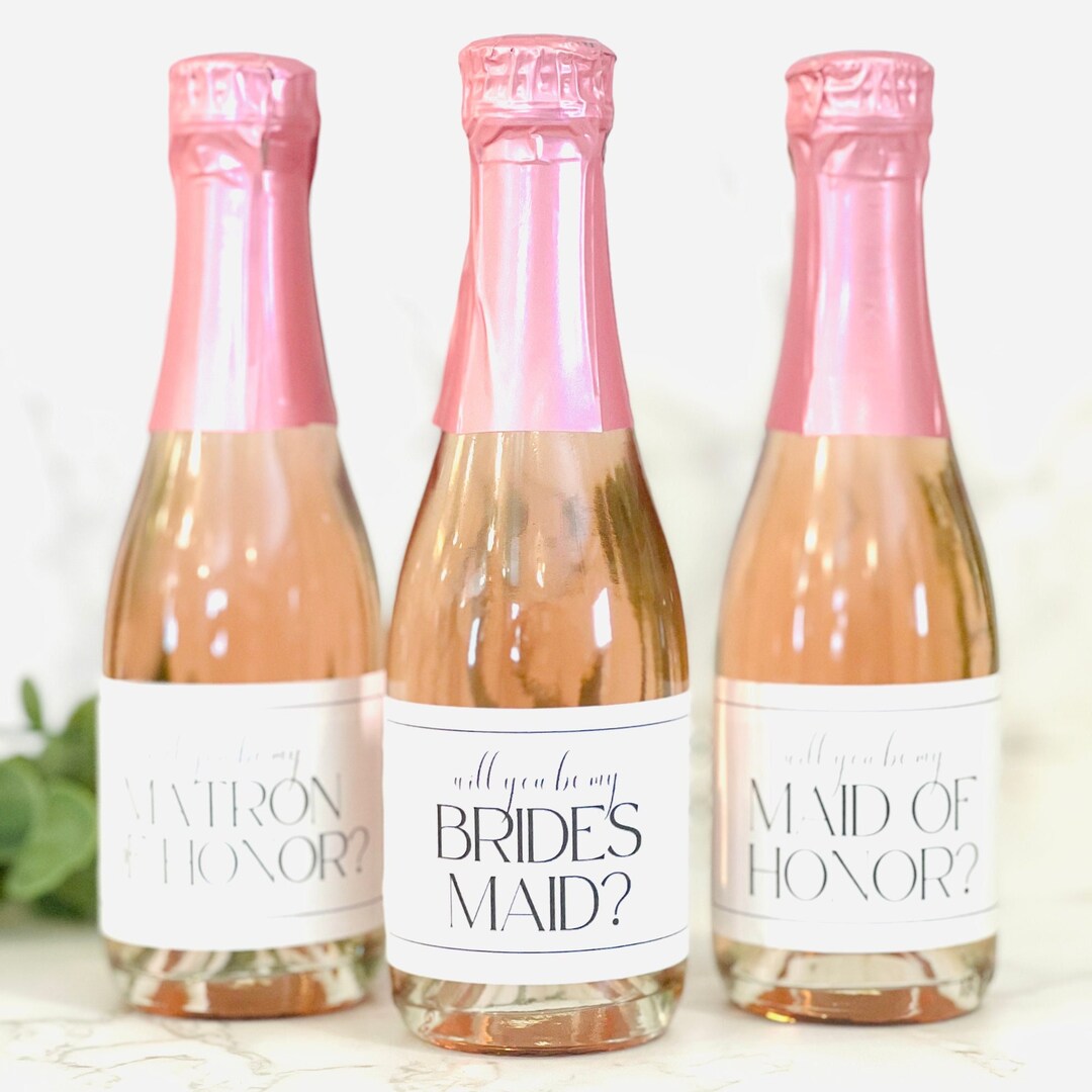 Champagne Bottle Labels, Will You Be My Bridesmaid, Bridesmaid Proposal ...