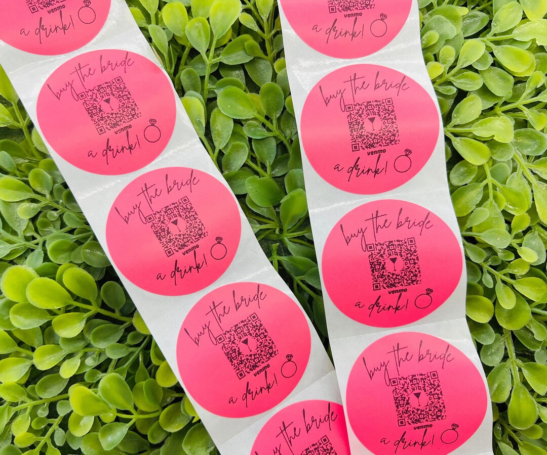 Buy the Bride a Drink Sticker, Venmo QR Sticker, Venmo Sticker ...