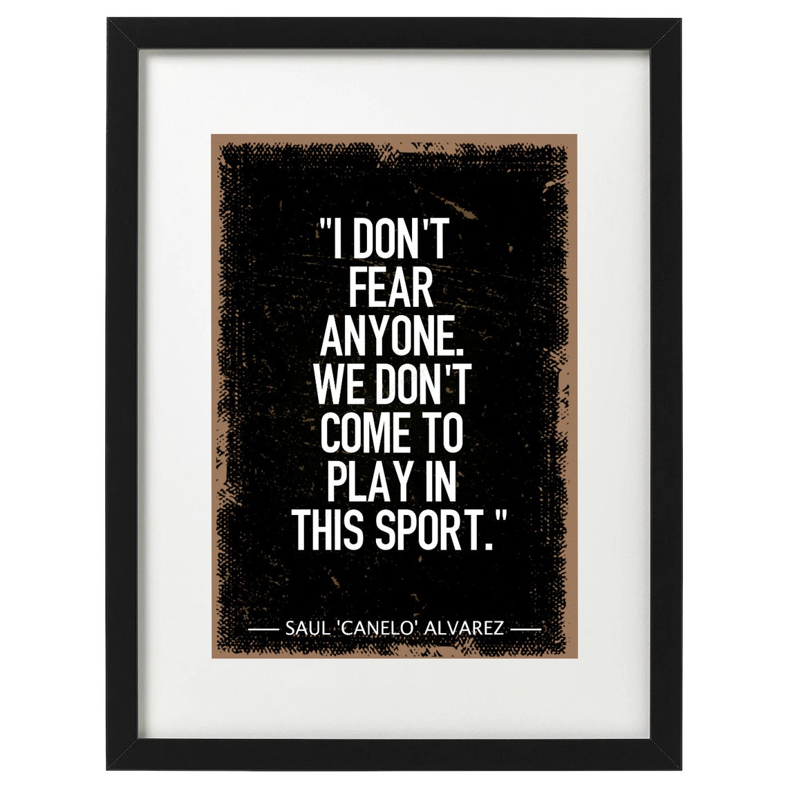 Saul Canelo Alvarez Boxing Quote Art Print - Etsy