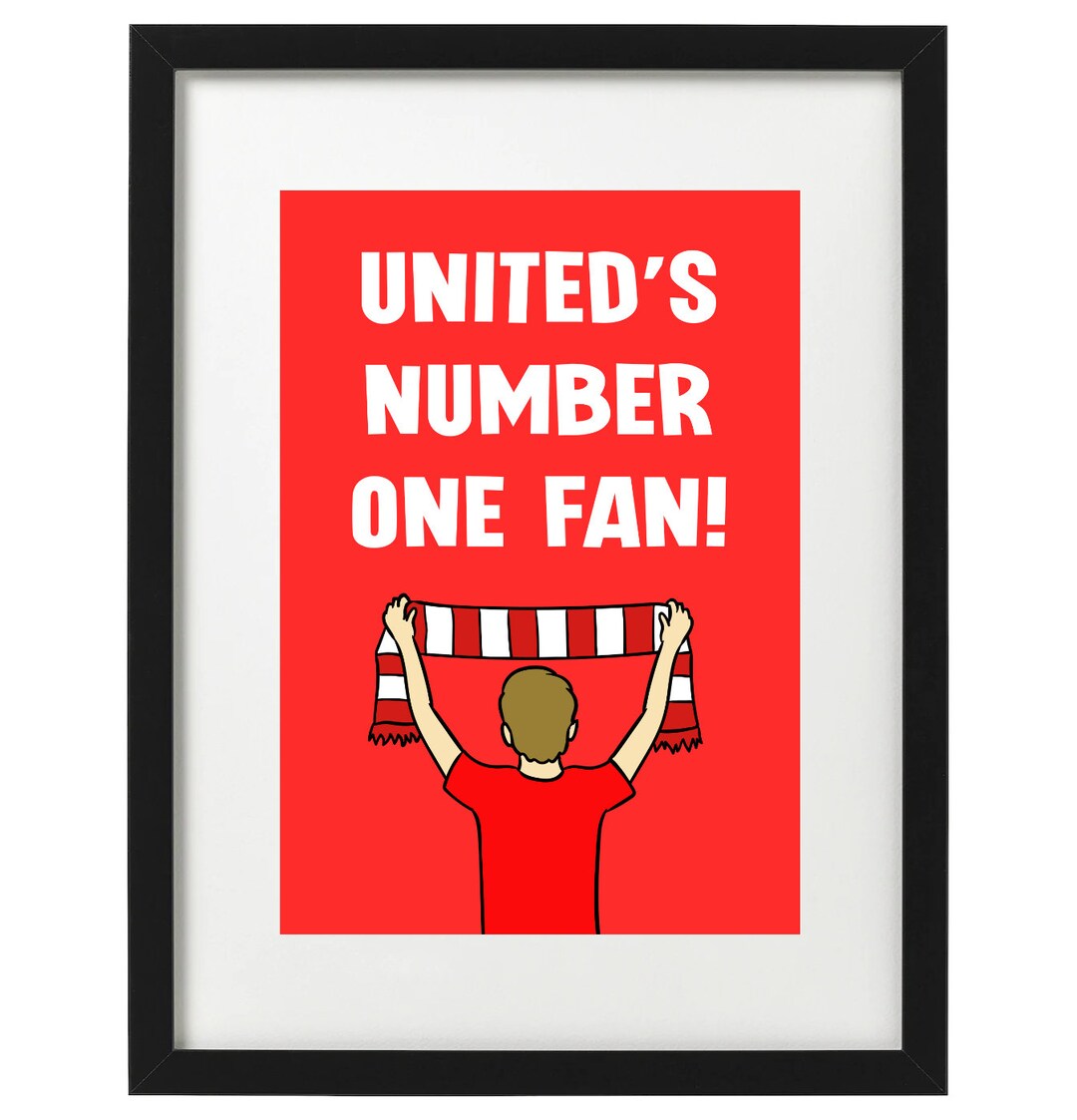 United's Number One Fan Art Print - Etsy