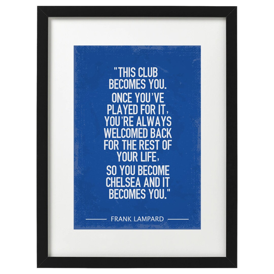 Frank Lampard Chelsea Quote Art Print - Etsy UK