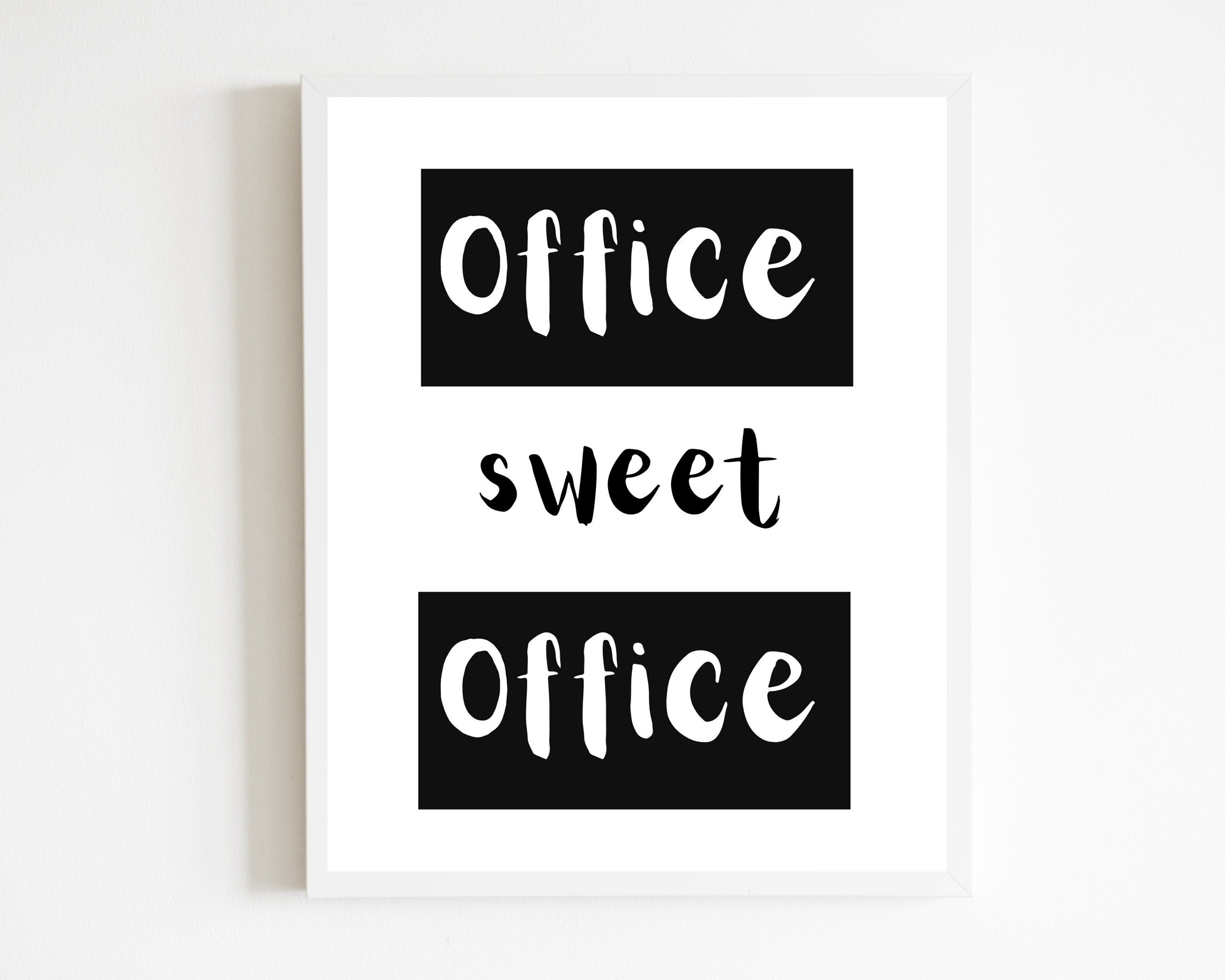 Office Sweet Office Printable Art, Office Decor, Office Quote Printable ...
