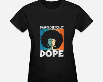 Choc-lit Melanin and Unapologetically Dope T-shirt - Etsy
