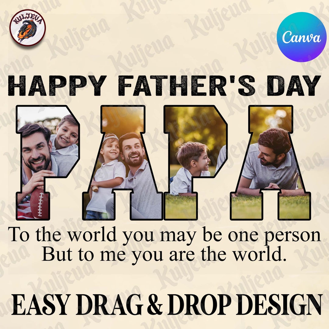 Editable Papa Dad Pictures Canva Template, Happy Fathers Day Png, Gift ...