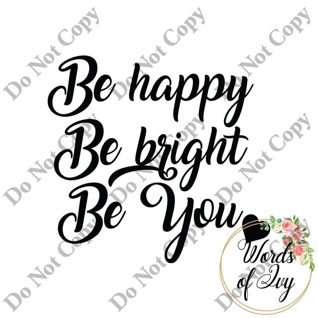 SVG Digital Download Be happy bright you beautiful decor home | Etsy