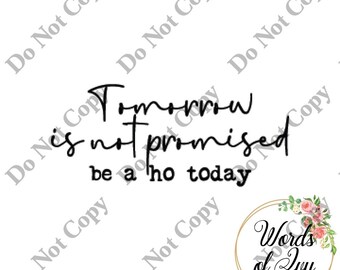 Tomorrow is Promised Svg - Etsy