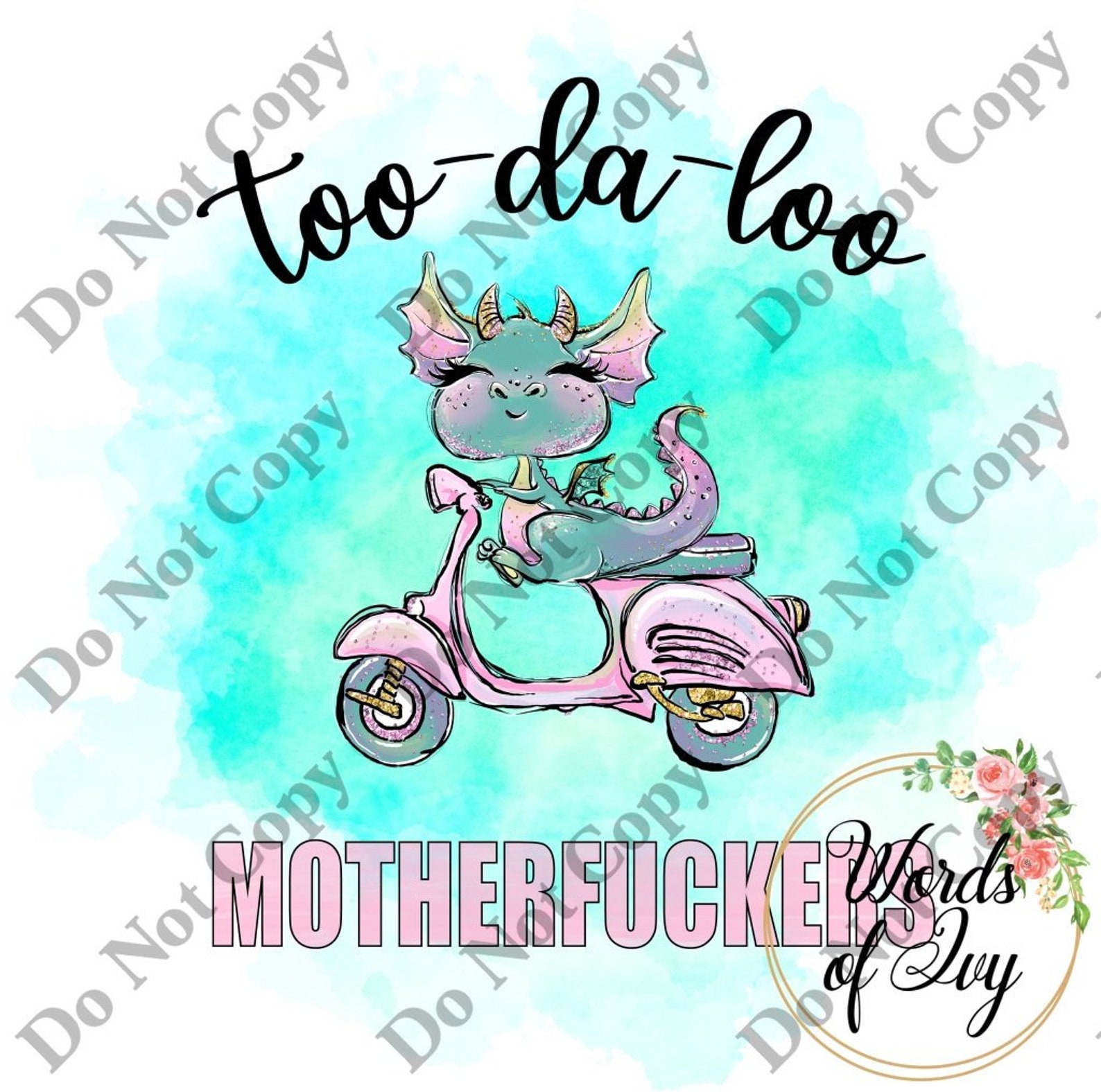 Sublimation Digital Download Dragon Too Da Loo Motherfuckers - Etsy
