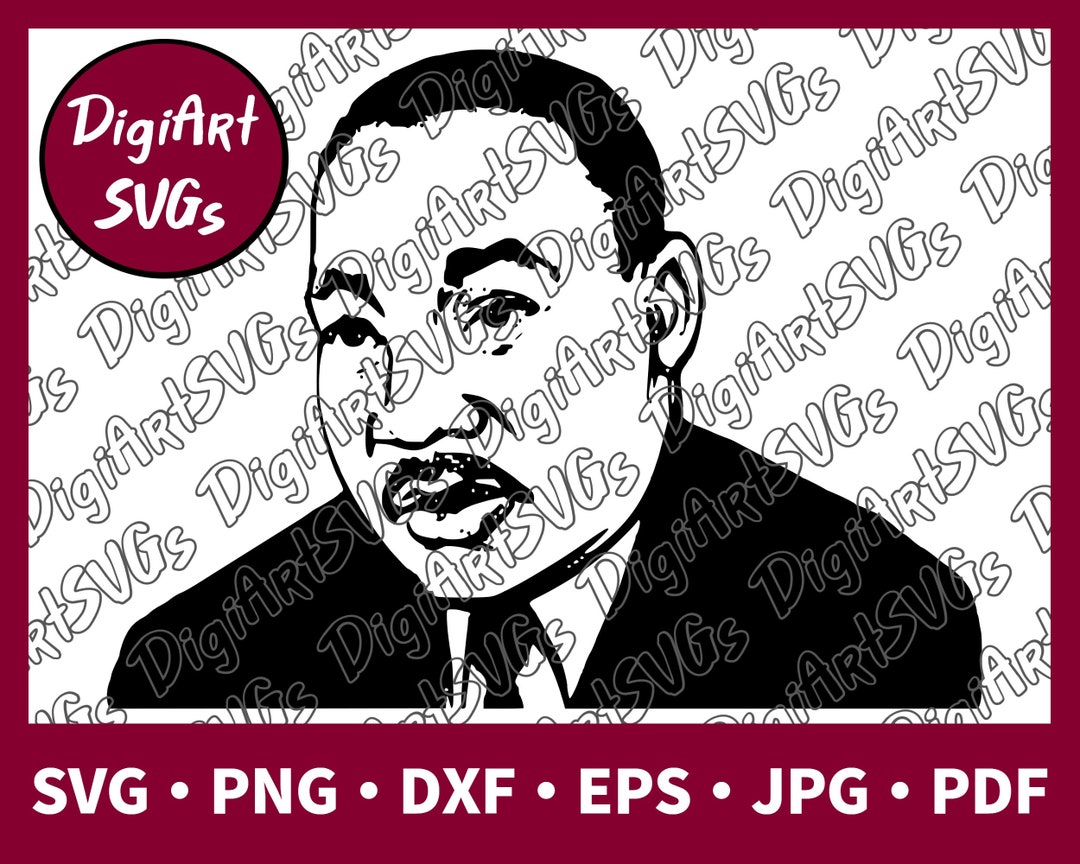Martin Luther King SVG, MLK Svg, Civil Rights Shirt Graphics, Cutting ...