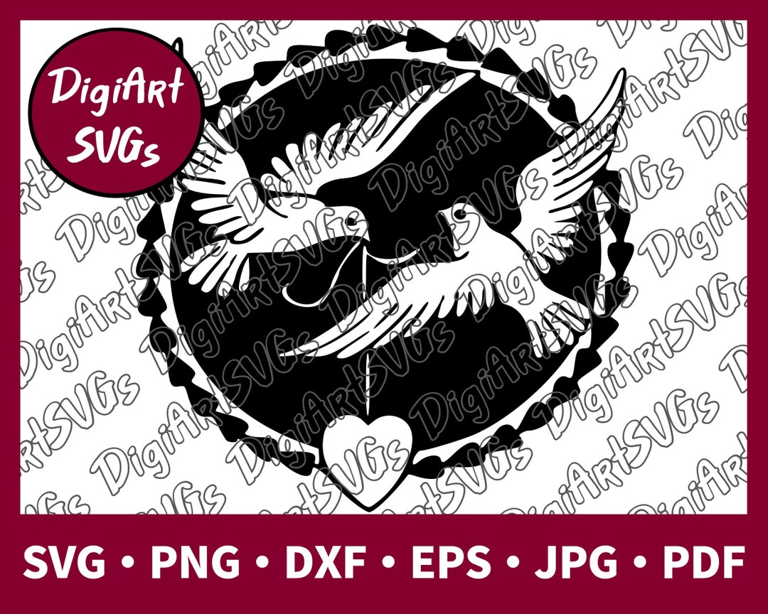 Doves Svg, Png, Pdf, Jpg, Eps, Dxf Digital File Download - Etsy
