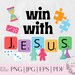 Win With Jesus Png Sublimation| Board Game Vacation Bible School 2023 ...