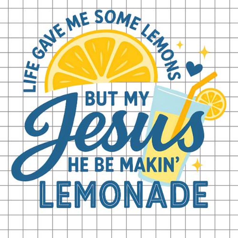 Jesus Makes Lemonade PNG, Christian Digital Download - Etsy Canada