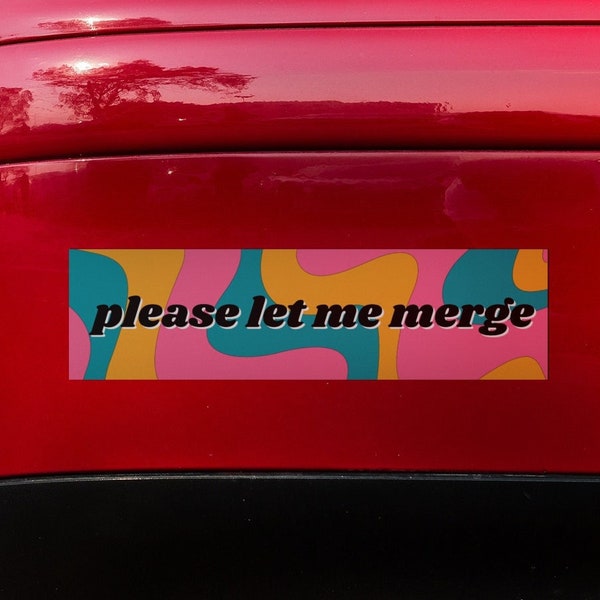 Bumper Stickers Bestie Please Let Me Merge - Etsy Australia