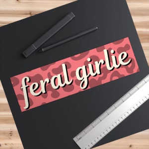 Feral Girlie Bumper Sticker Gen Z, Cursed Meme Sticker, Cute Car Decals ...