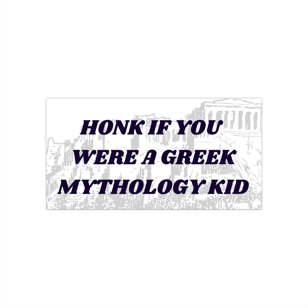 Greek Mythology Kid Bumper Sticker Gen Z, Funny Bumper Stickers for New ...