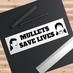 Mullets Save Lives Bumper Sticker Gen Z, Funny Bumper Stickers for New ...