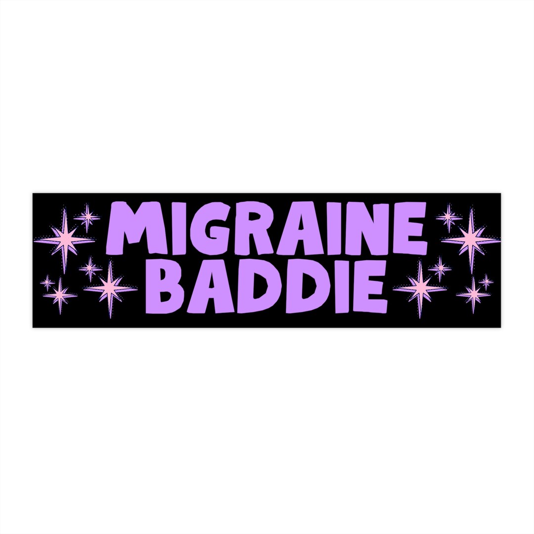 Migraine Baddie Bumper Sticker Funny, Cursed Meme Bumper Stickers ...