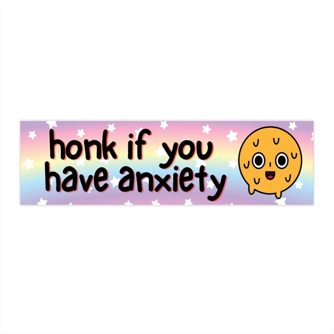 Anxiety Bumper Sticker, Girly Bumper Sticker , Gen Z Funny Bumper ...