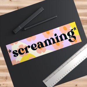 Screaming Funny Bumper Sticker Gen Z, Meme Car Decal, Gifts for Teens ...
