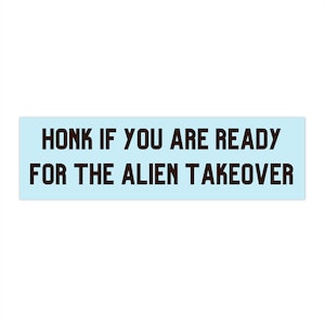 Aliens Bumper Sticker, UFO Car Decal, Cute Alien Car Sticker, Cryptid ...