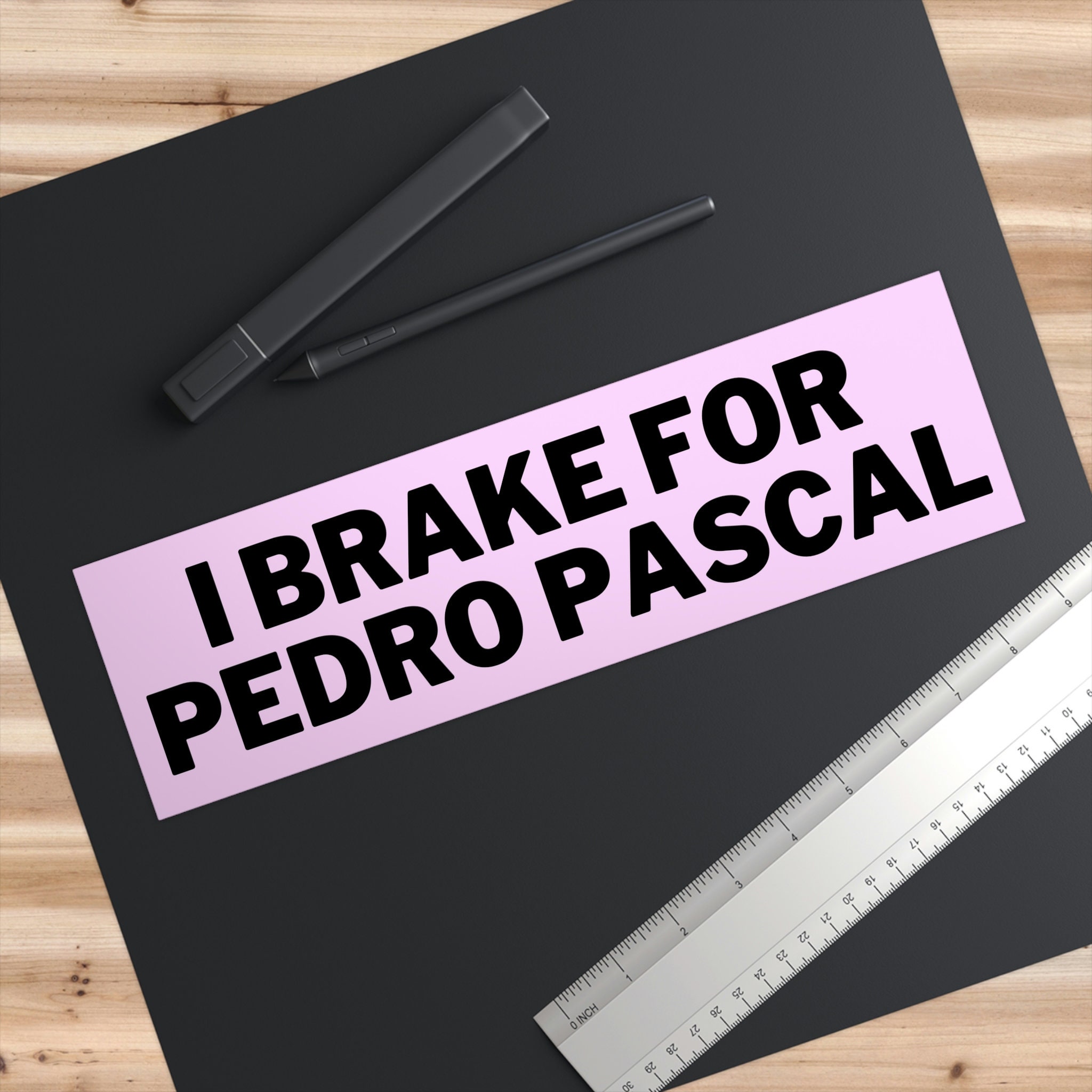 I Brake for Pedro Pascal Bumper Stickers, Pedro Pascal Merch, Cool ...
