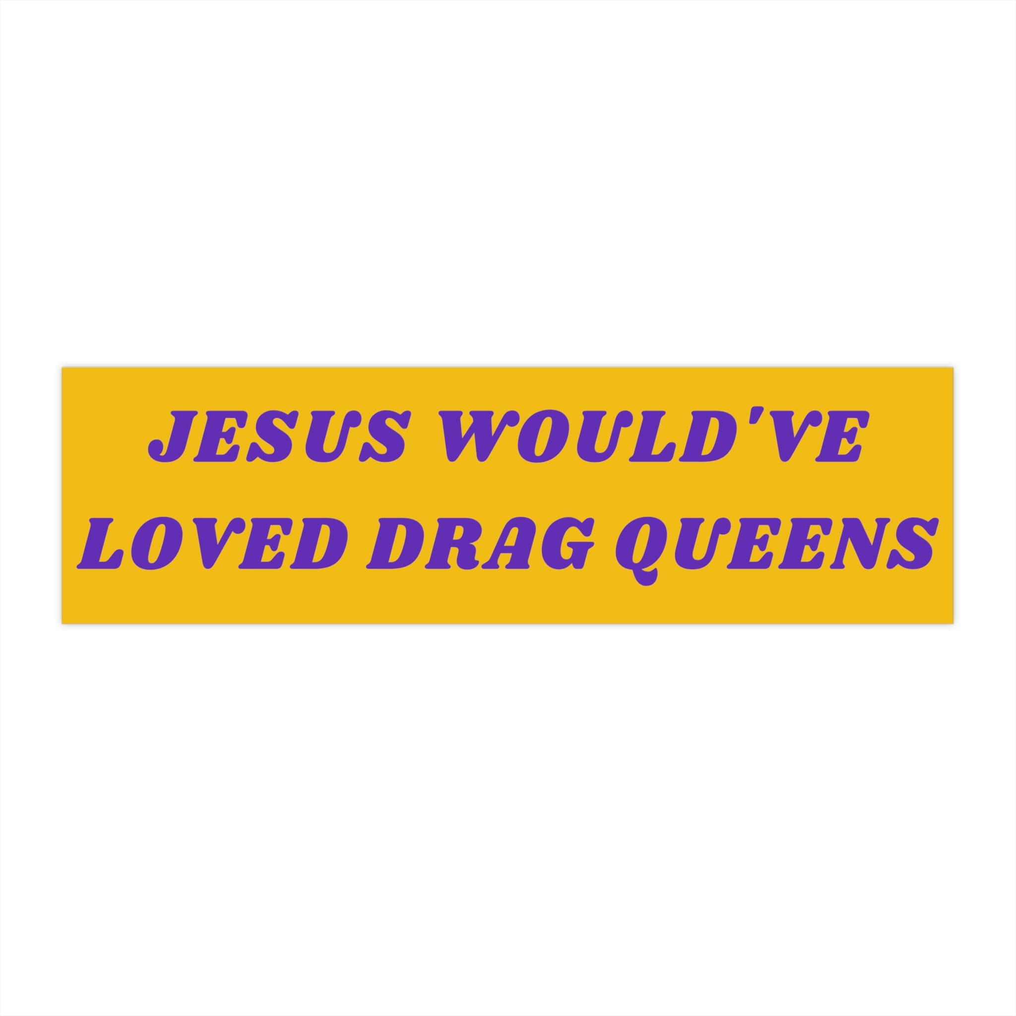 Drag Queen Jesus Bumper Sticker, Funny Religious Car Decal - Etsy