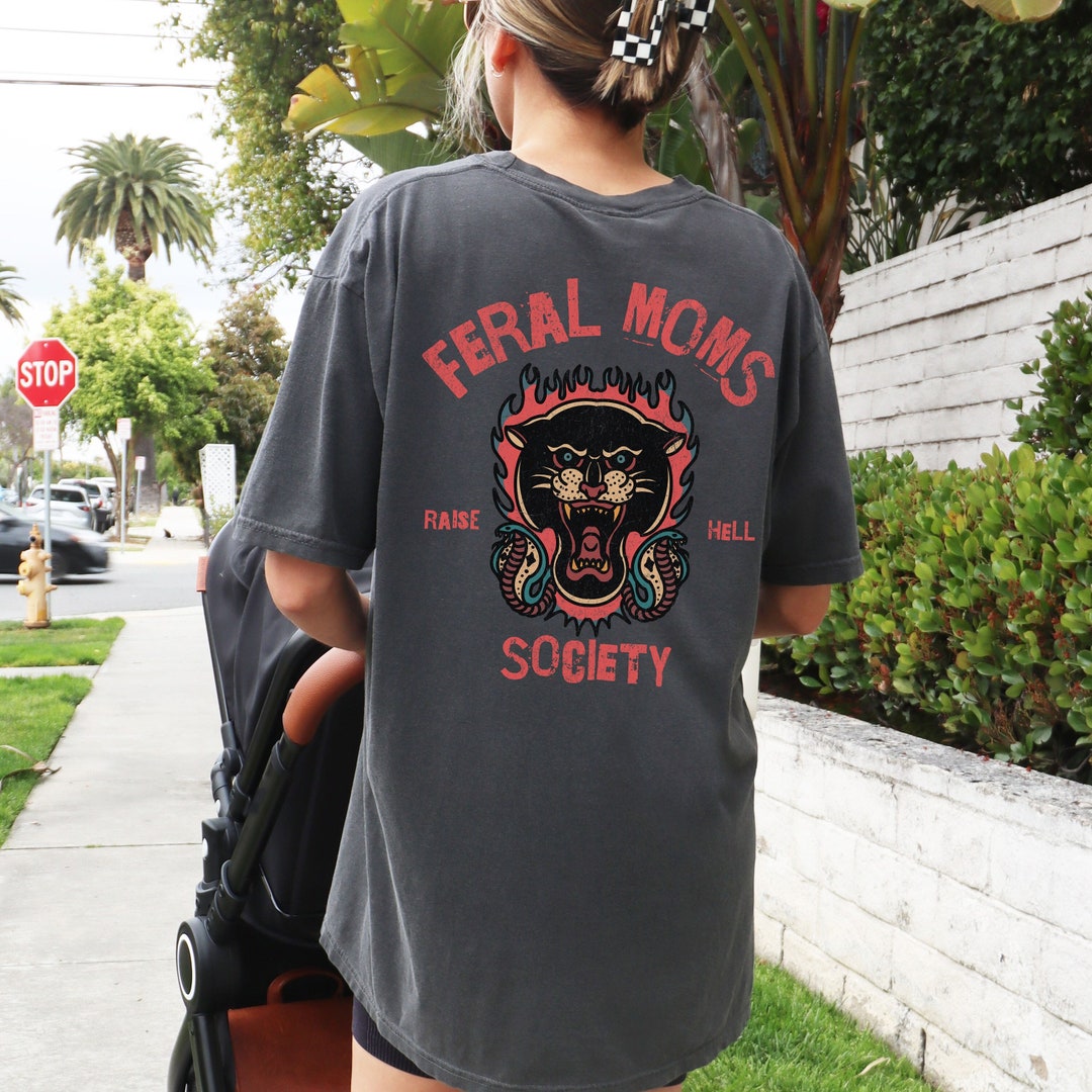 Trendy Momma Graphic Tee Feral Moms Oversized Shirt for Cool Mom Grunge ...