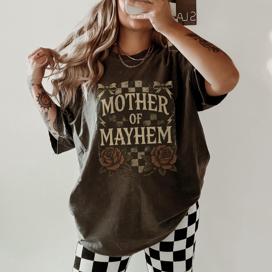 Mother of Mayhem Shirt Edgy Mom Shirt for Cool Mom Gift Funny Mothers ...