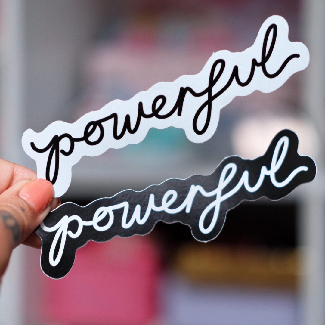 Powerful Vinyl Stickers Black or White - Etsy