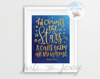 He Counts the Stars / Psalm 147 4 / Printable / Poster - Etsy